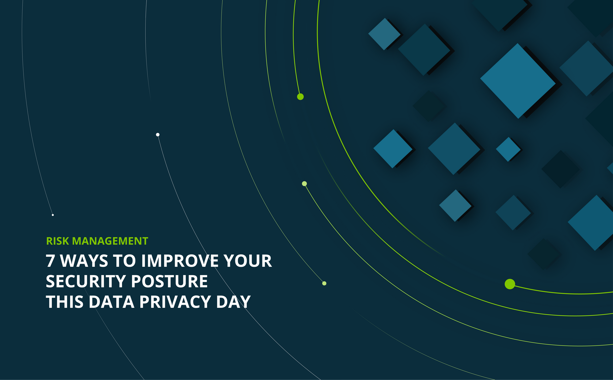 7 ways to improve your organization’s security posture this Data ...